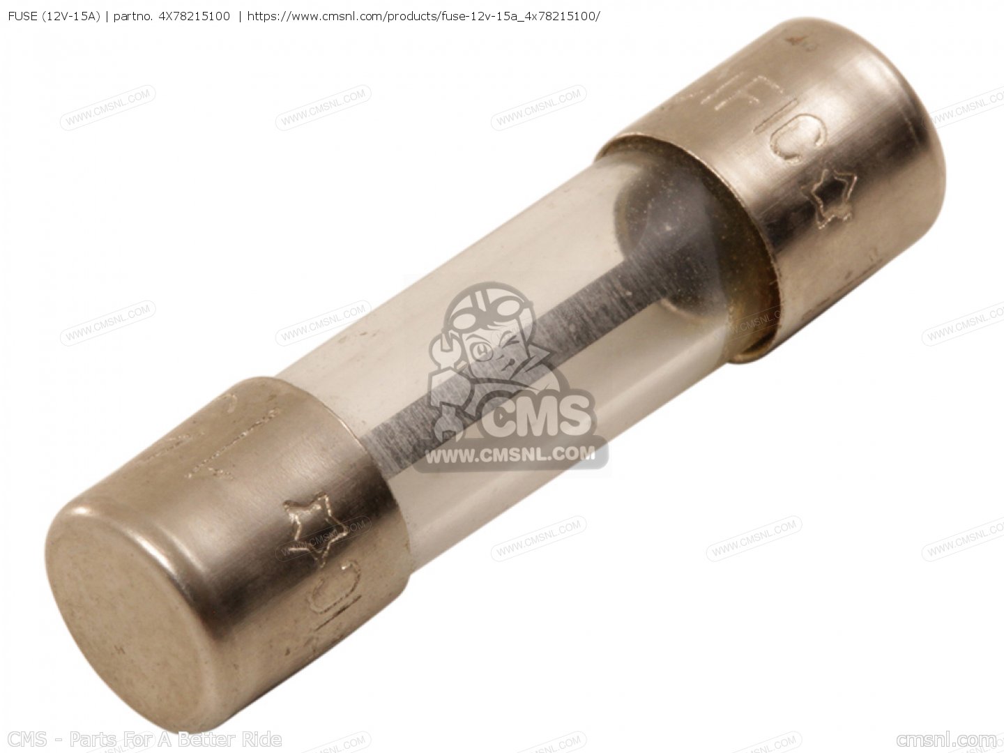 4X78215100: FUSE (12V-15A) Yamaha - buy the 4X7-82151-00-00 at CMSNL