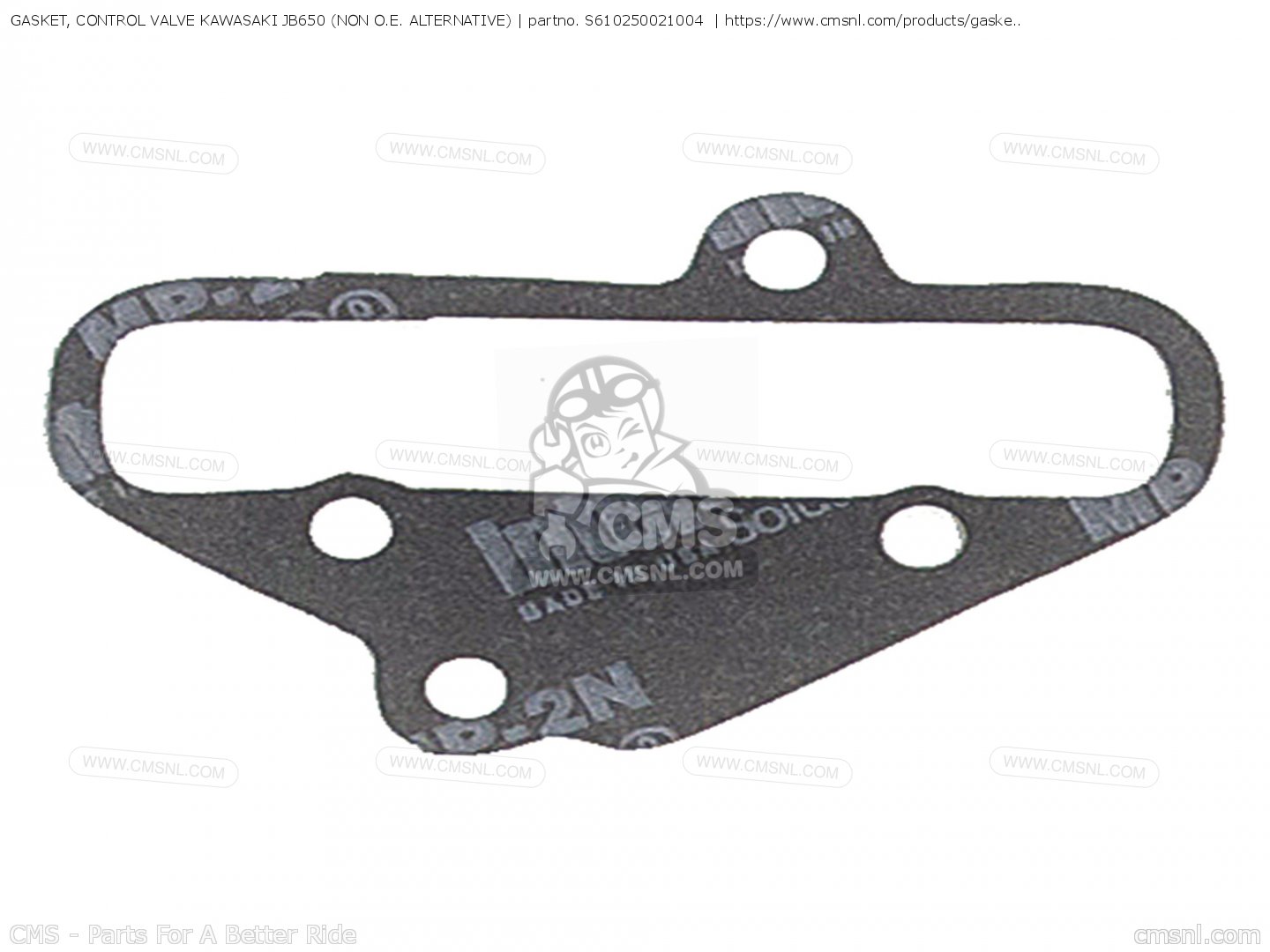 S610250021004: GASKET, CONTROL VALVE KAWASAKI JB650 (NON O.E ...