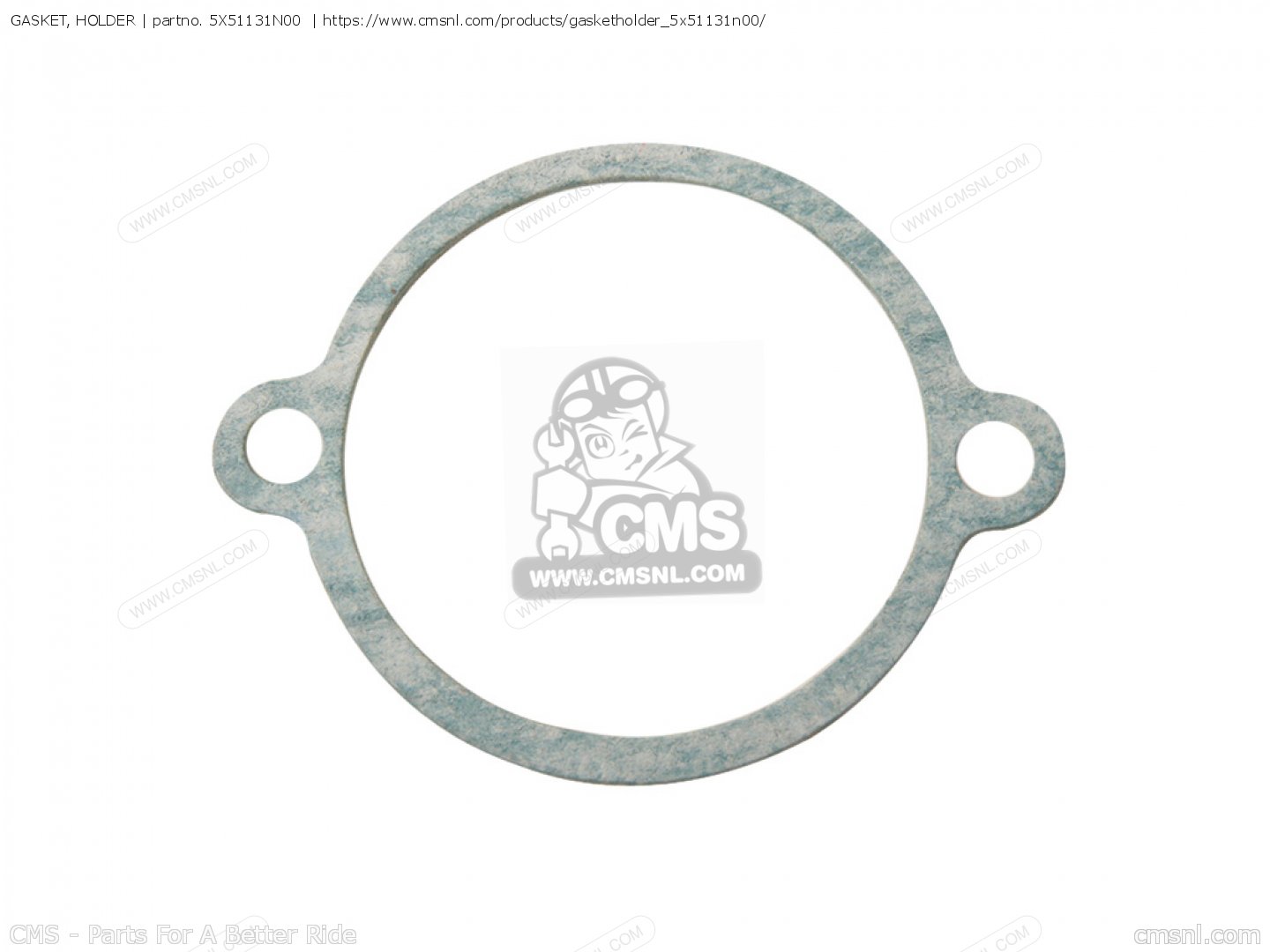 5X51131N00: GASKET, HOLDER (MCA) Yamaha - buy the 5X5-1131N-00-00 at CMSNL