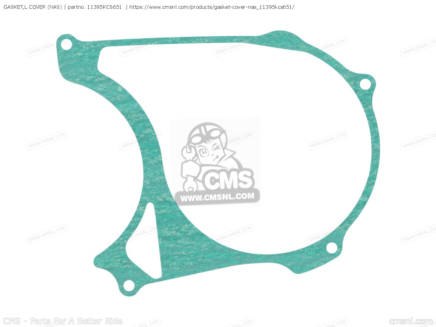 11395KCS651: GASKET,L COVER (NAS) Honda - buy the 11395-KCS-651 at CMSNL