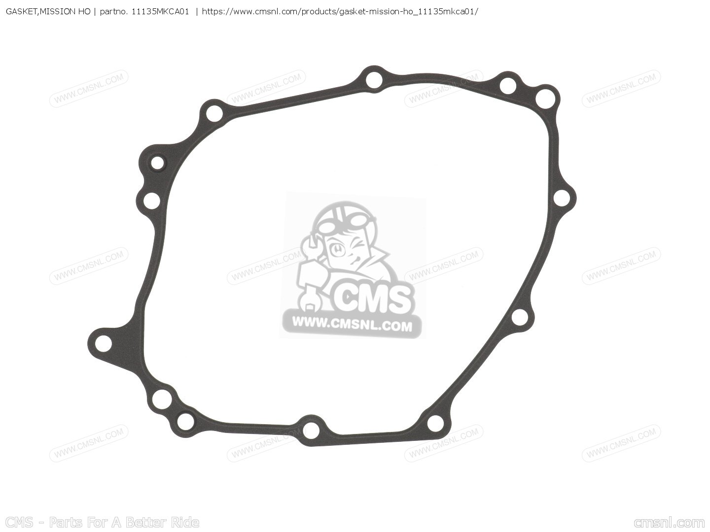 11135MKCA01: GASKET,MISSION HO Honda - buy the 11135-MKC-A01 at CMSNL
