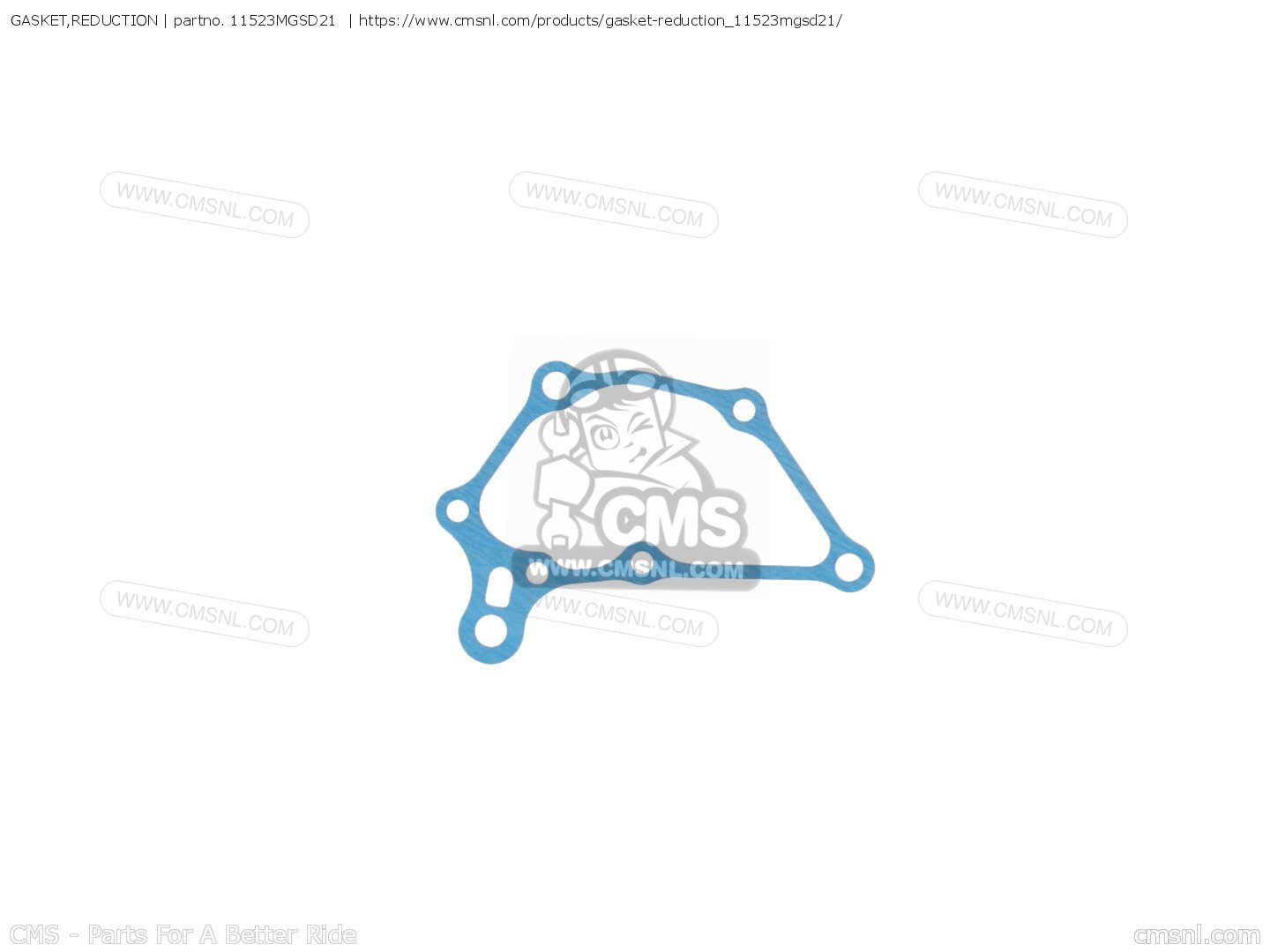 11523MGSD21: GASKET,REDUCTION Honda - buy the 11523-MGS-D21 at CMSNL