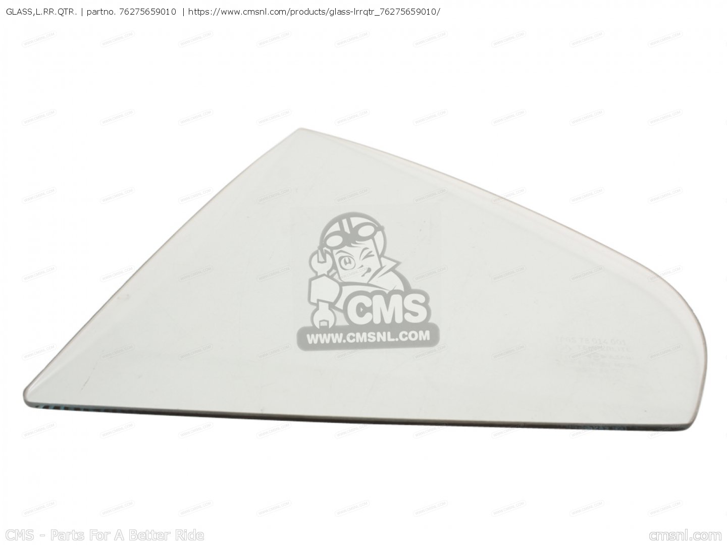 76275659010: Glass,l.rr.qtr. Honda - buy the 76275-659-010 at CMSNL