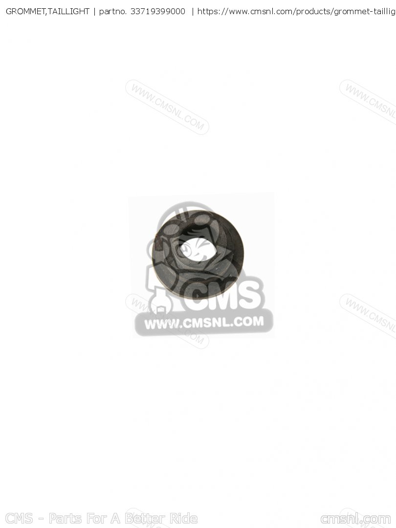 33719399000: GROMMET,TAILLIGHT Honda - buy the 33719-399-000 at CMSNL