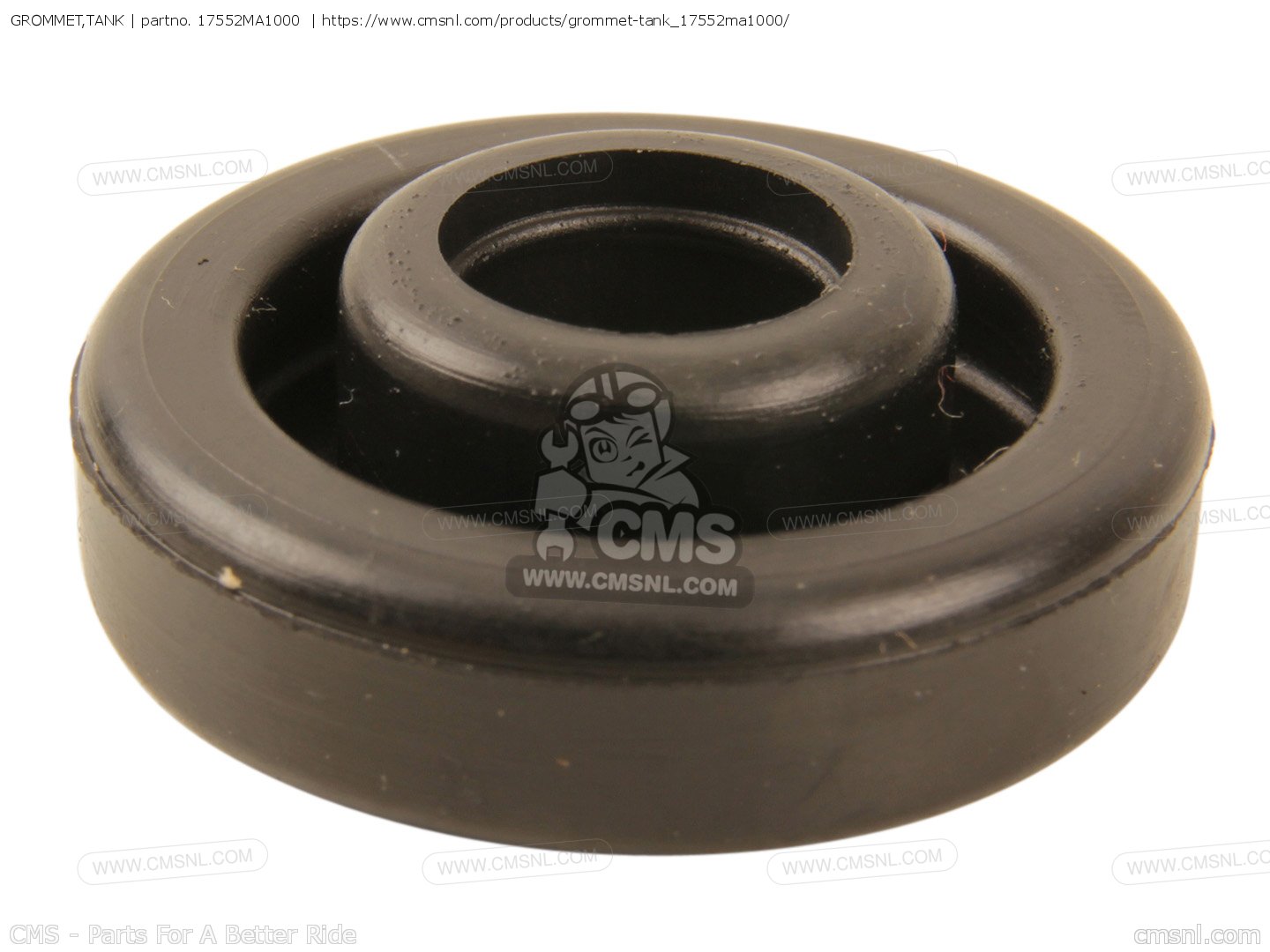 17552MA1000: GROMMET,TANK Honda - buy the 17552-MA1-000 at CMSNL