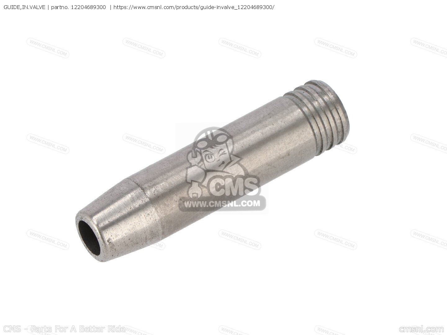 12204689300: Guide,in.valve Honda - buy the 12204-689-300 at CMSNL