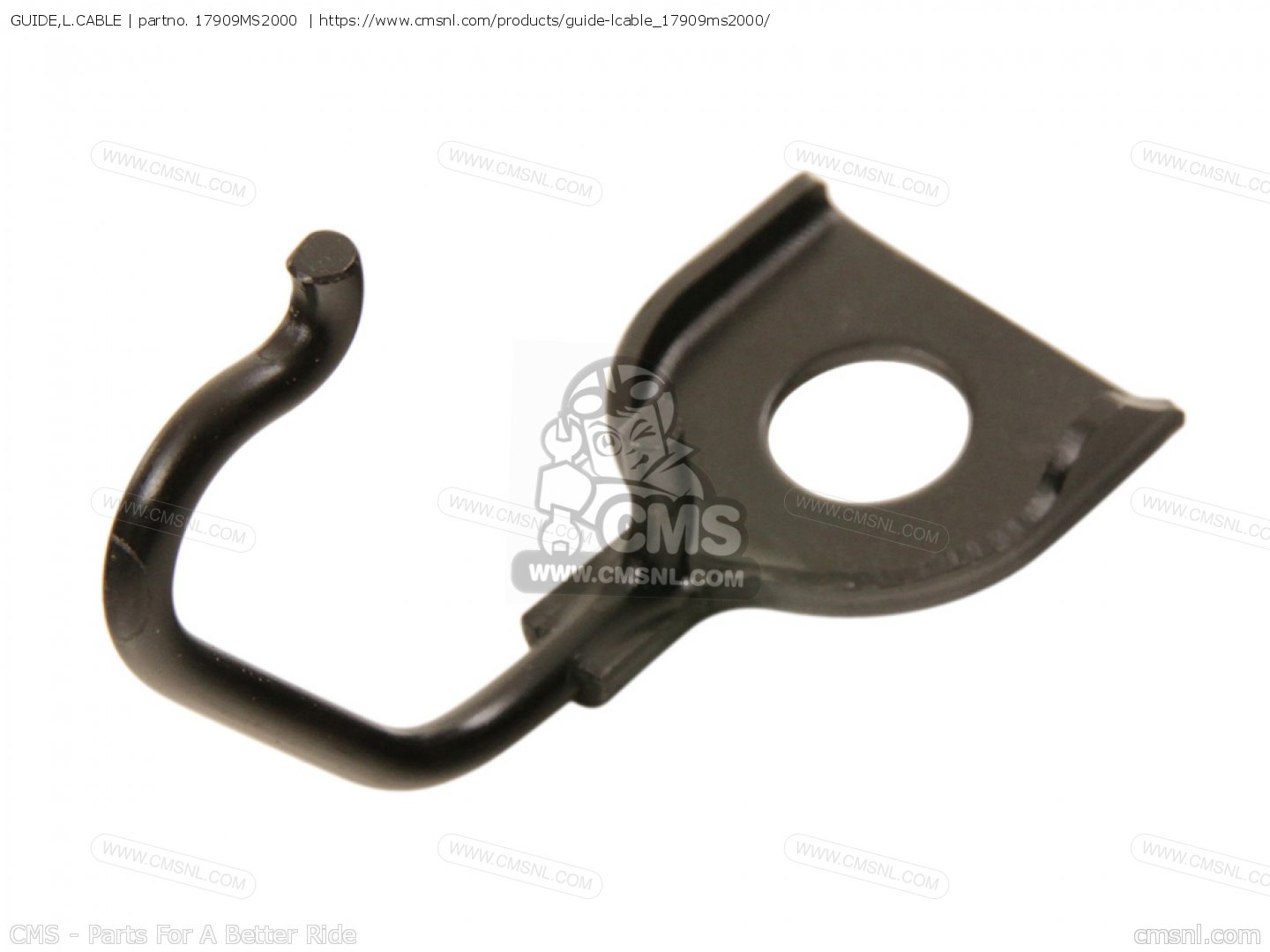 17909MS2000: GUIDE,L.CABLE Honda - buy the 17909-MS2-000 at CMSNL