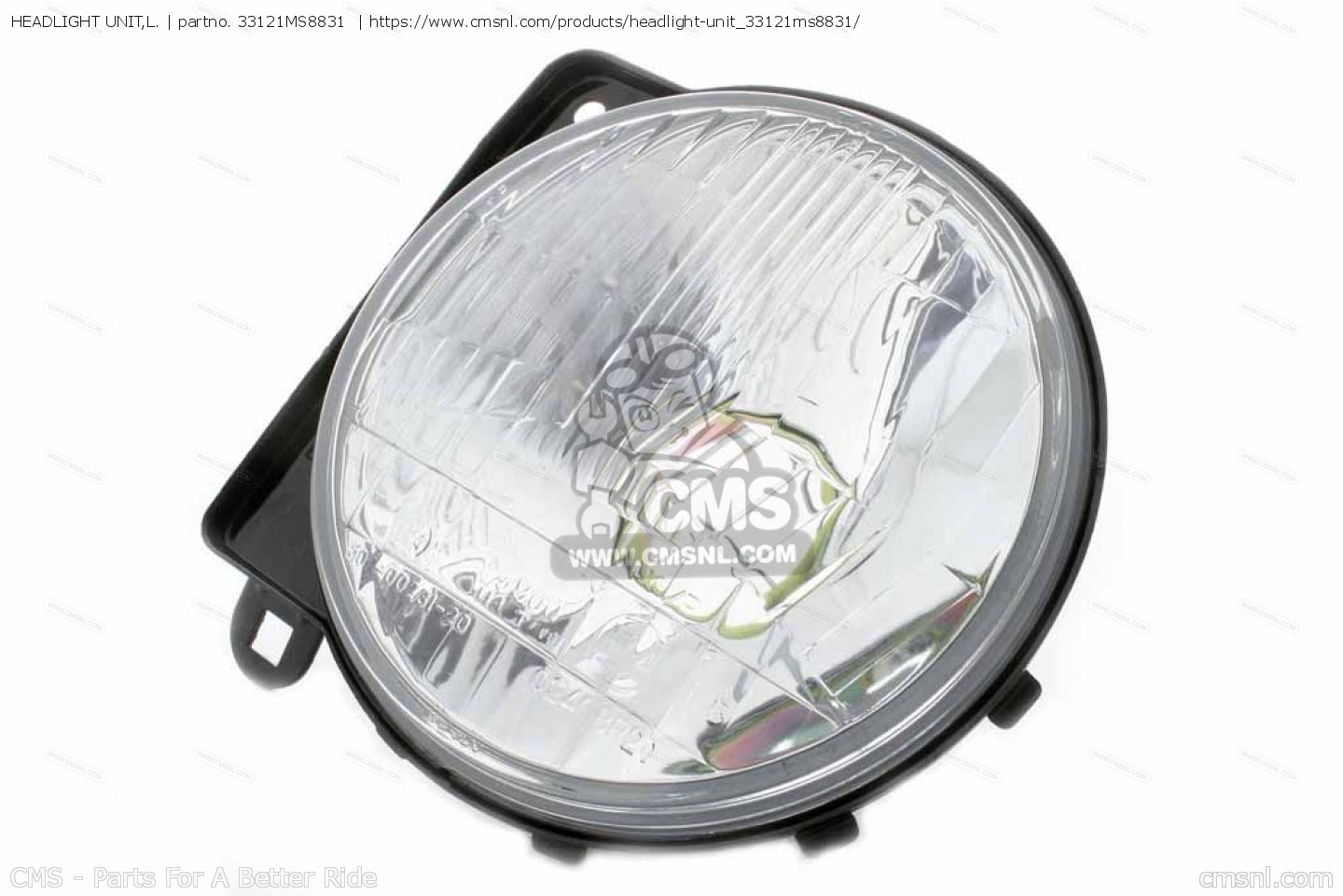 33121MS8831: Headlight Unit,l. Honda - buy the 33121-MS8-831 at CMSNL