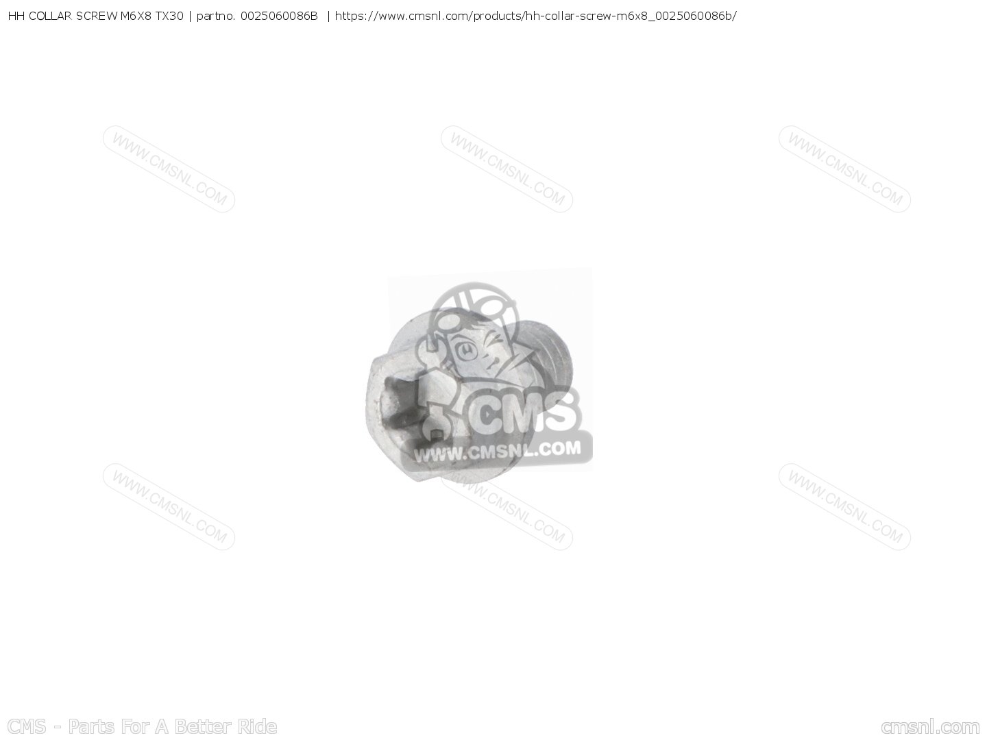 0025060086B: HH COLLAR SCREW M6X8 TX30 GASGAS - buy the 0025060086 at CMSNL