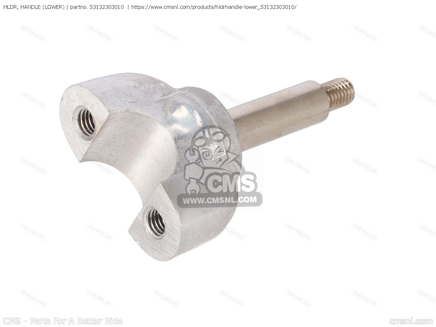 53132303010: HLDR, HANDLE (LOWER) Honda - buy the 53132-303-010 at CMSNL