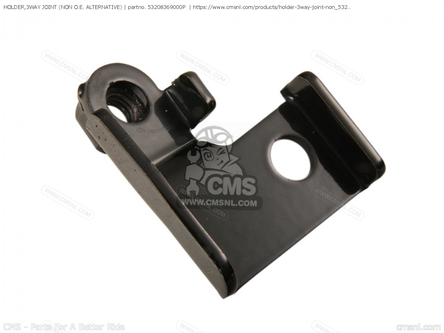 53208369000P: HOLDER,3WAY JOINT Honda - buy the 53208-369-000P at CMSNL