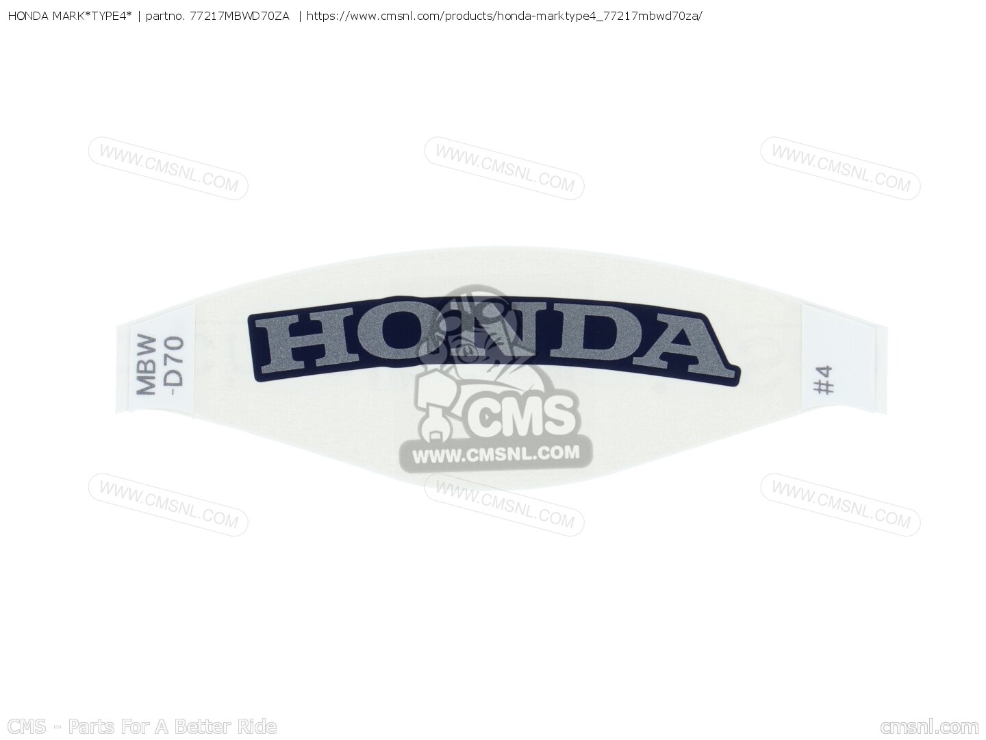 77217MBWD70ZA: Honda Mark*type4* Honda - buy the 77217-MBW-D70ZA at CMSNL