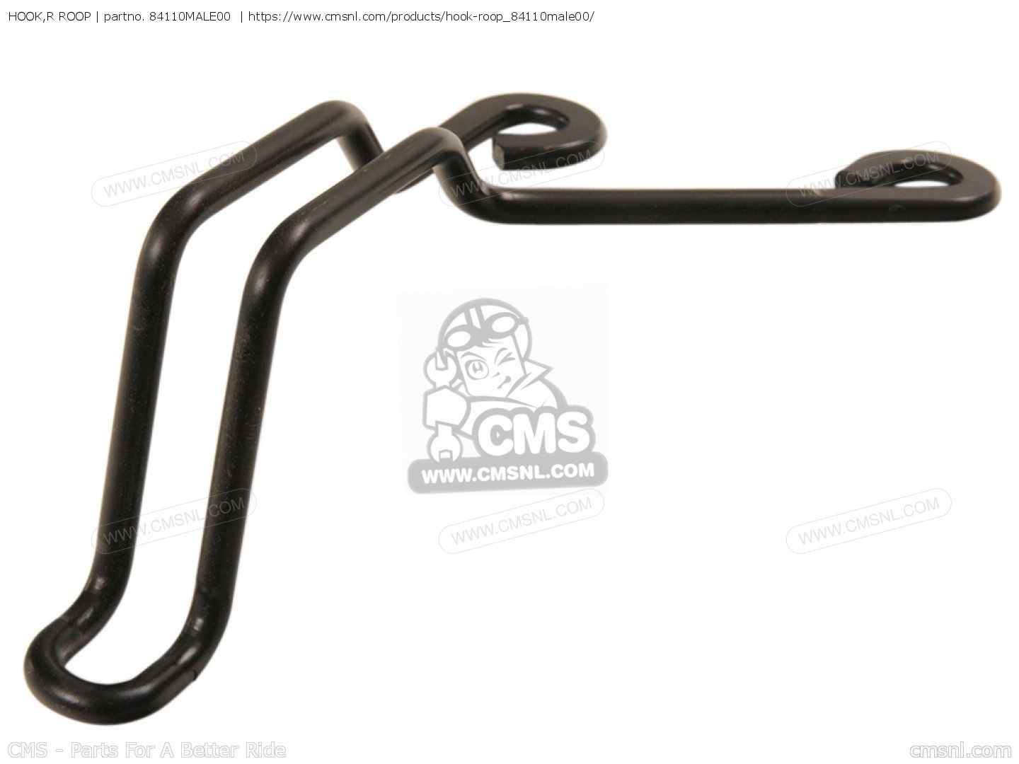 84110MALE00: HOOK,R ROOP Honda - buy the 84110-MAL-E00 at CMSNL