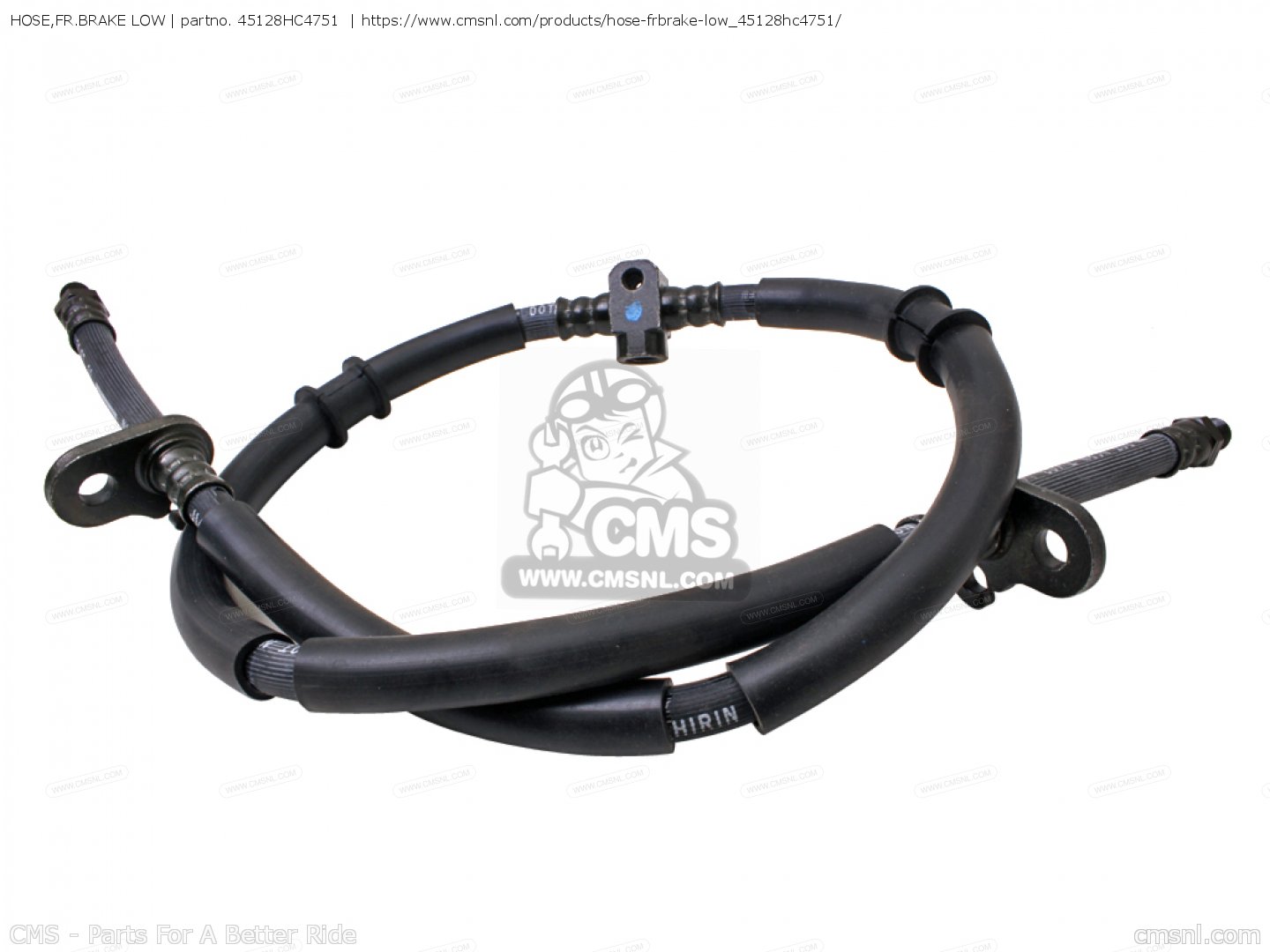 45128HC4751: HOSE,FR.BRAKE LOW Honda - buy the 45128-HC4-751 at CMSNL