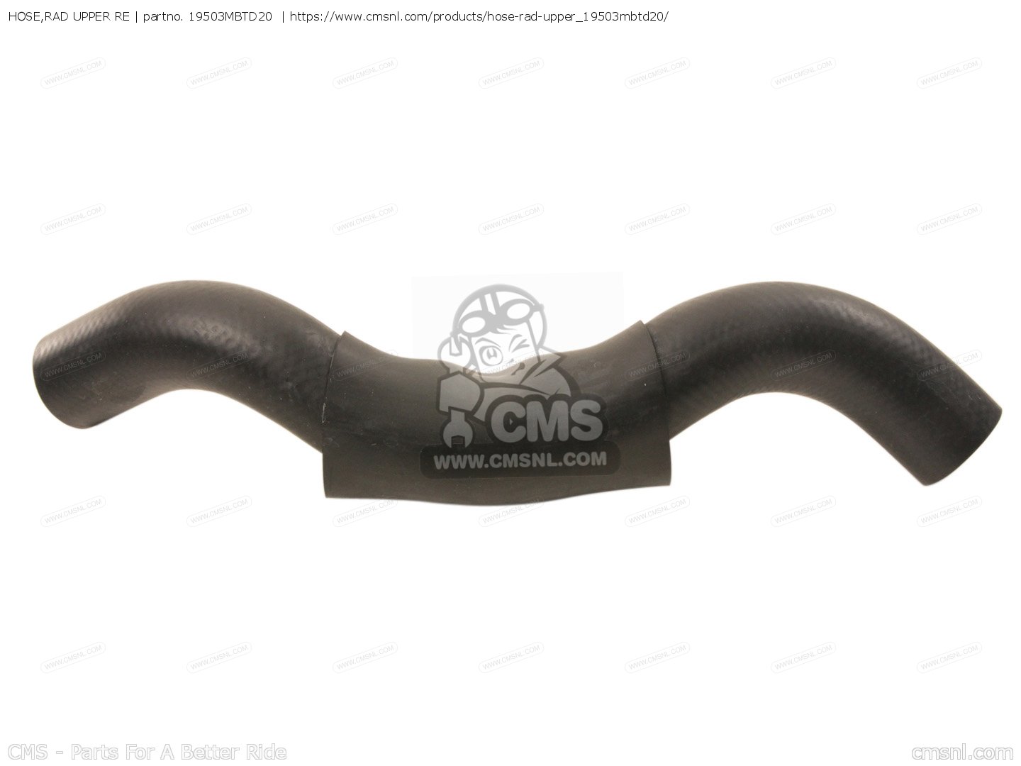 19503MBTD20: HOSE,RAD UPPER RE Honda - buy the 19503-MBT-D20 at CMSNL