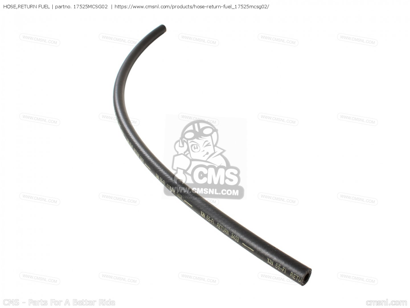 17525MCSG02: HOSE,RETURN FUEL Honda - buy the 17525-MCS-G02 at CMSNL