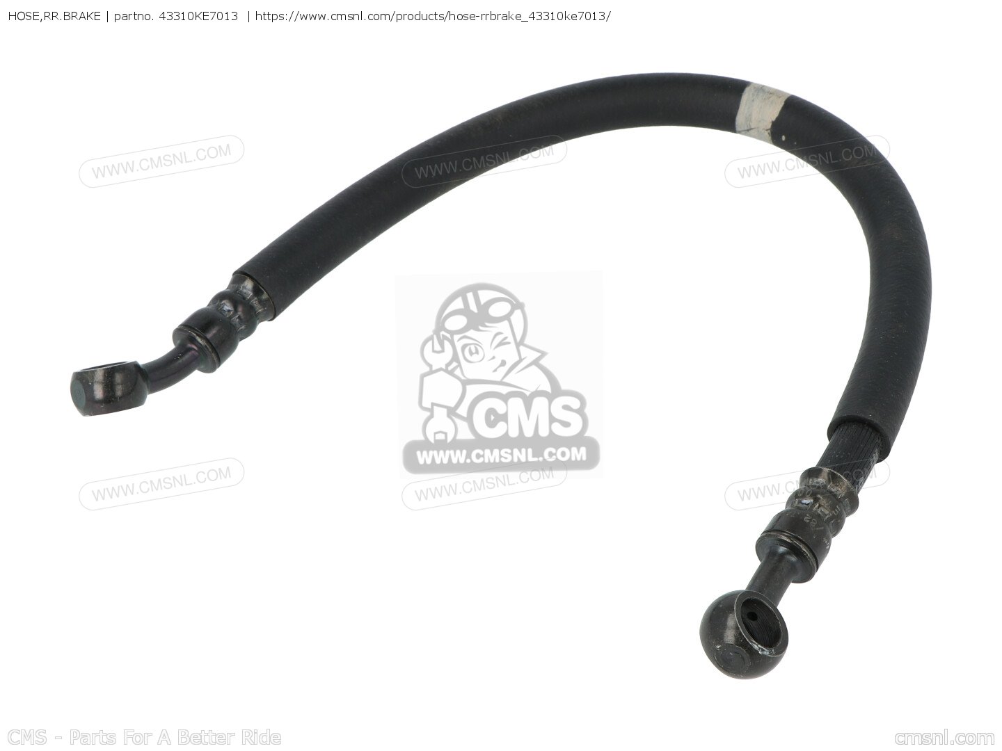43310KE7013: HOSE,RR.BRAKE Honda - buy the 43310-KE7-013 at CMSNL