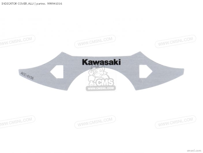 999941016: INDICATOR COVER,ALU Kawasaki - buy the 99994-1016 at CMSNL