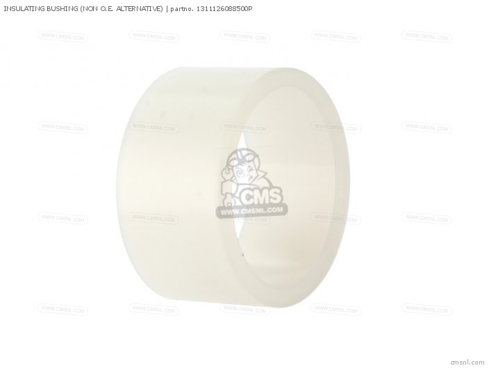 1311126088500P: INSULATING BUSHING (NON O.E. ALTERNATIVE) Alternative ...