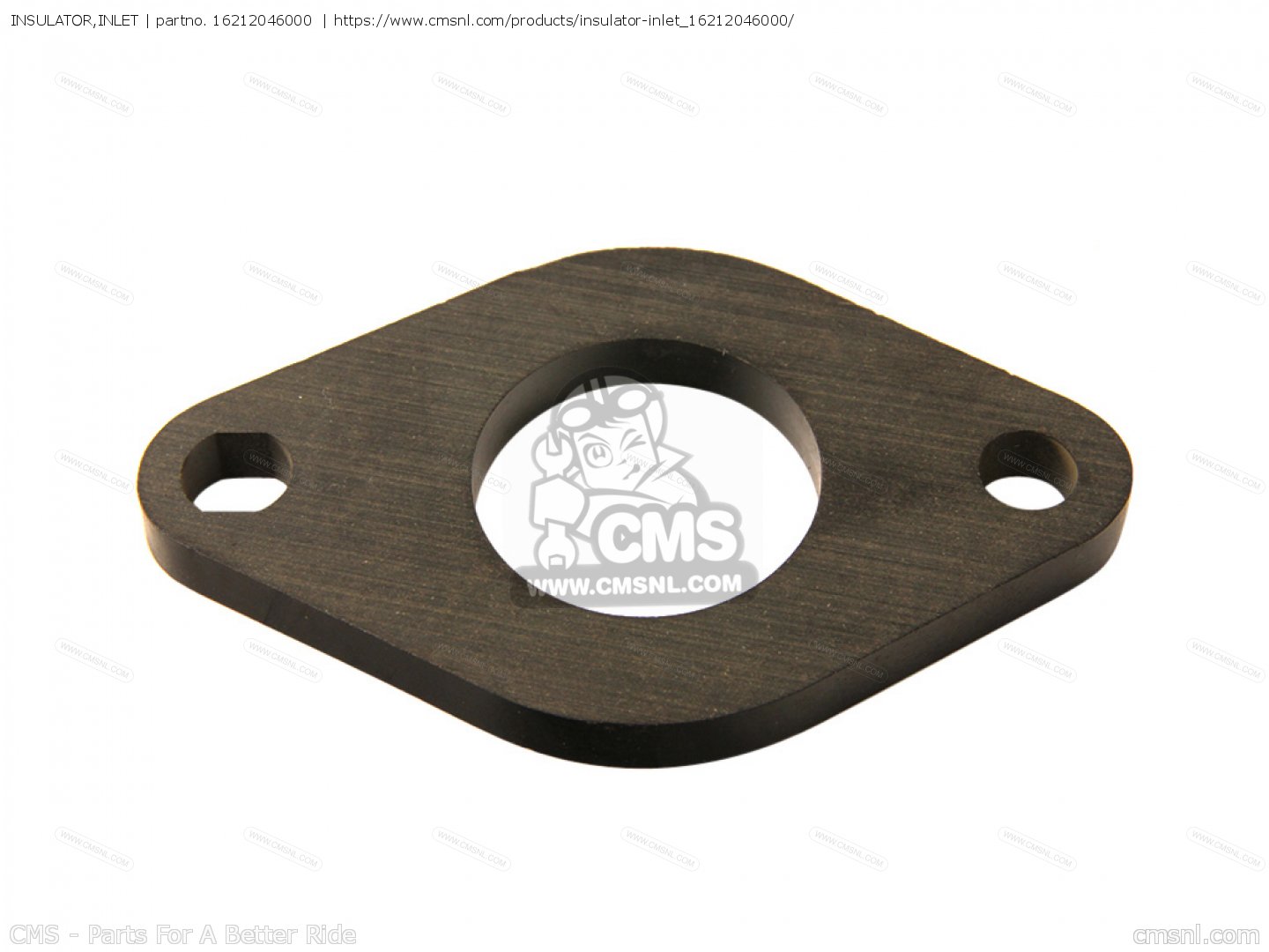 16212046000: INSULATOR,INLET Honda - buy the 16212-046-000 at CMSNL