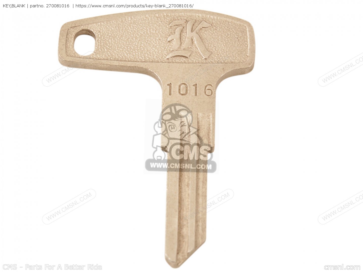 270081016: Key,blank Kawasaki - buy the 27008-1016 at CMSNL