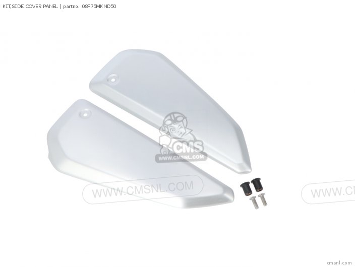 08F75MKND50: Kit,side Cover Panel Honda - buy the 08F75-MKN-D50 at CMSNL