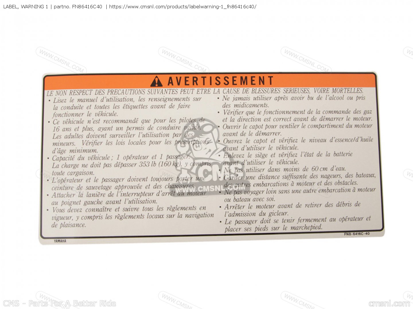FN86416C40: LABEL, WARNING 1 Yamaha - buy the FN8-6416C-40-00 at CMSNL