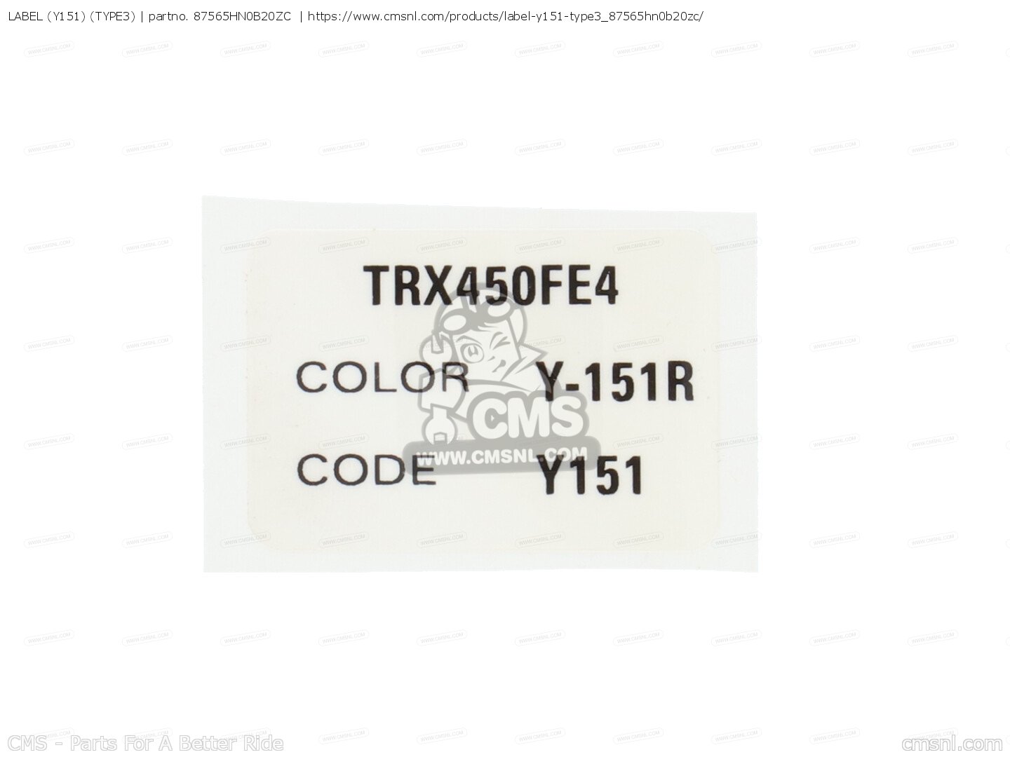 87565HN0B20ZC: LABEL (Y151) (TYPE3) Honda - buy the 87565-HN0-B20ZC at ...