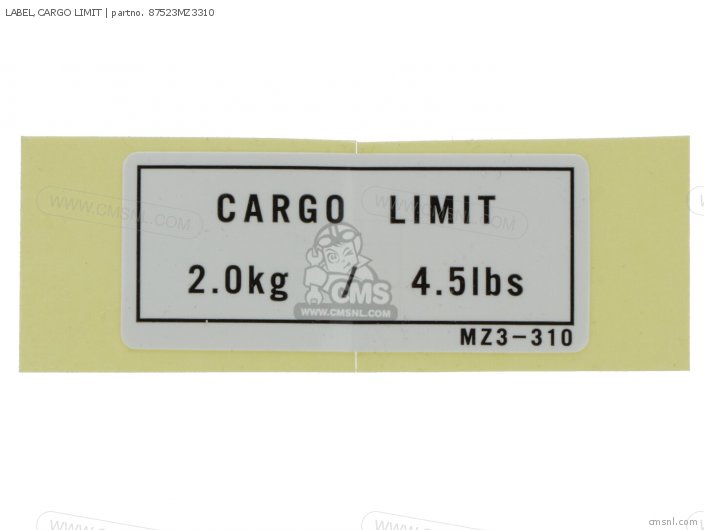 87523MZ3310: Label,cargo Limit Honda - buy the 87523-MZ3-310 at CMSNL