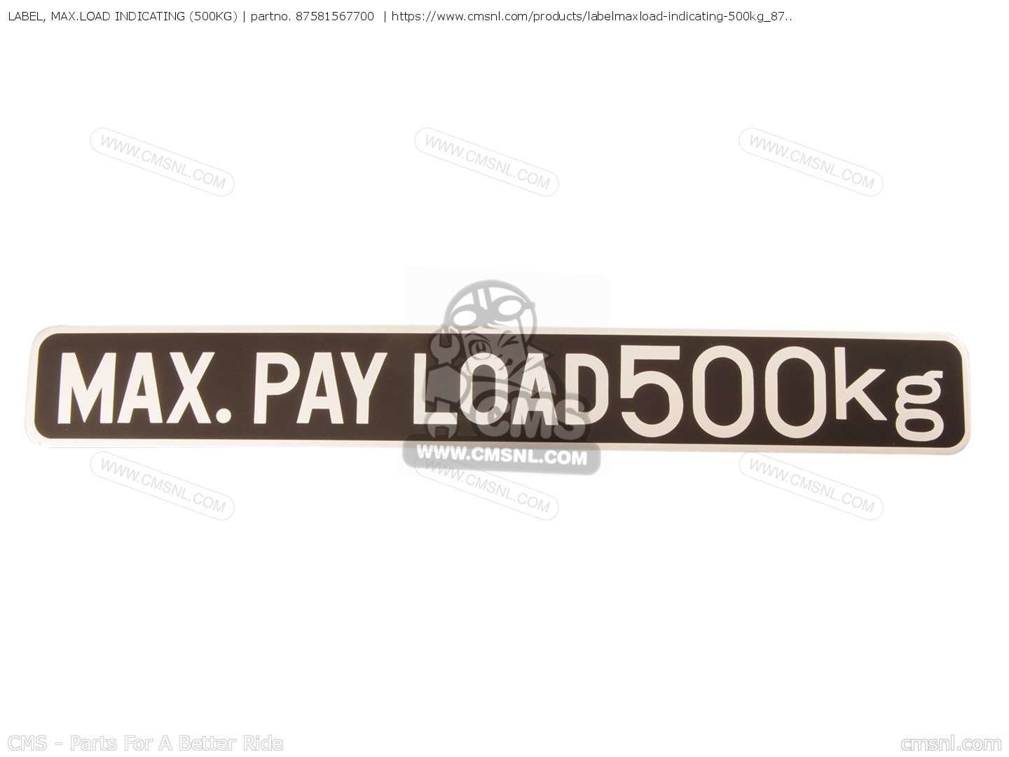LABEL, MAX.LOAD INDICATING (500KG) for TN360K3 TN7 RH DRIVE KMH TYPE KT ...