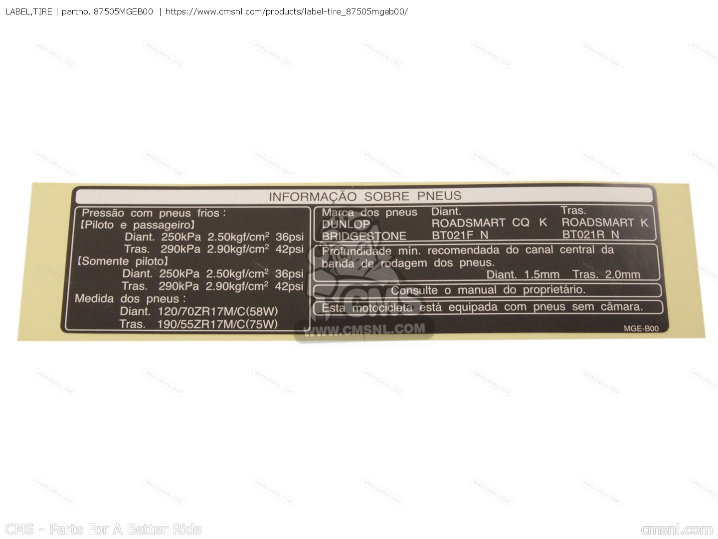 87505MGEB00: Label,tire Honda - buy the 87505-MGE-B00 at CMSNL