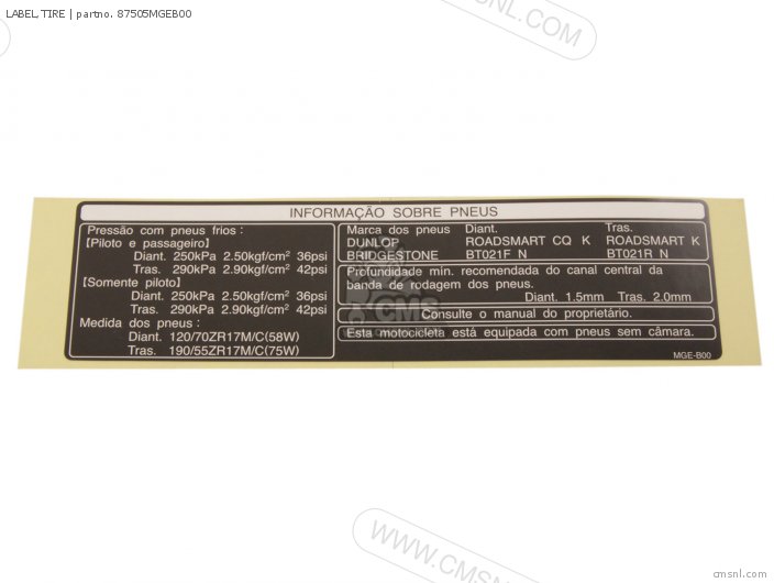 87505MGEB00: Label,tire Honda - buy the 87505-MGE-B00 at CMSNL