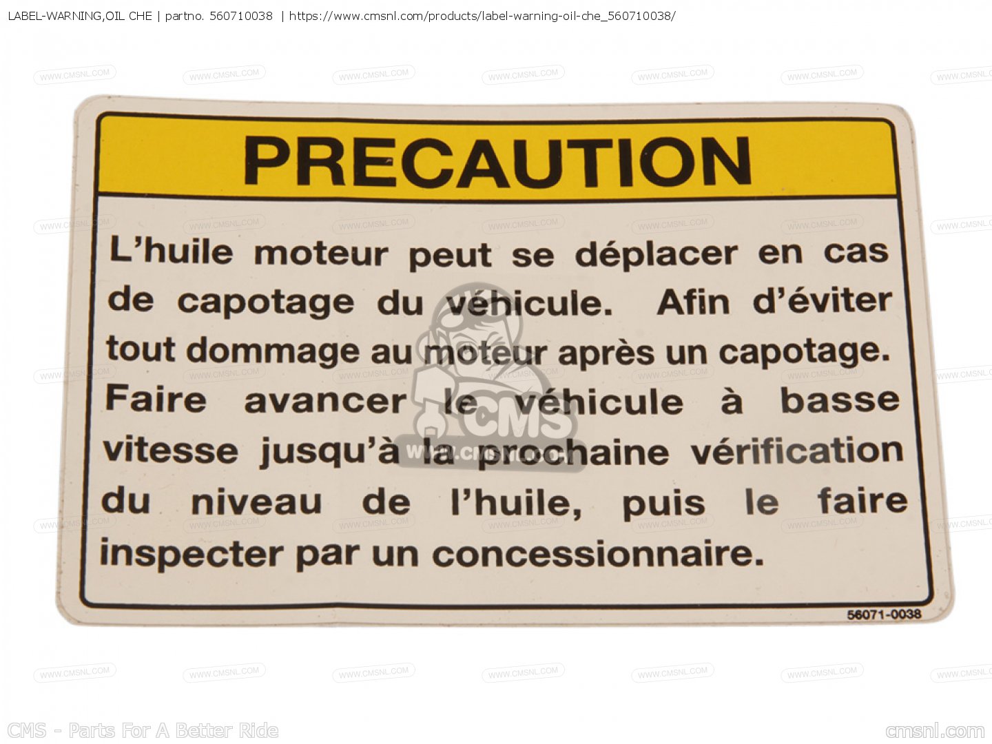 560710038: LABEL-WARNING,OIL CHE Kawasaki - buy the 56071-0038 at CMSNL