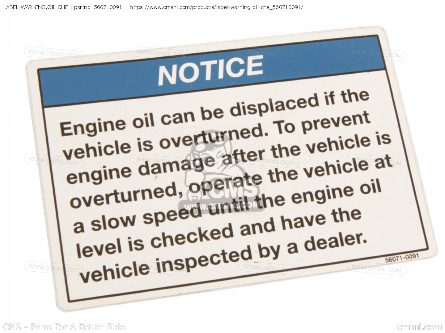 560710091: LABEL-WARNING,OIL CHE Kawasaki - buy the 56071-0091 at CMSNL