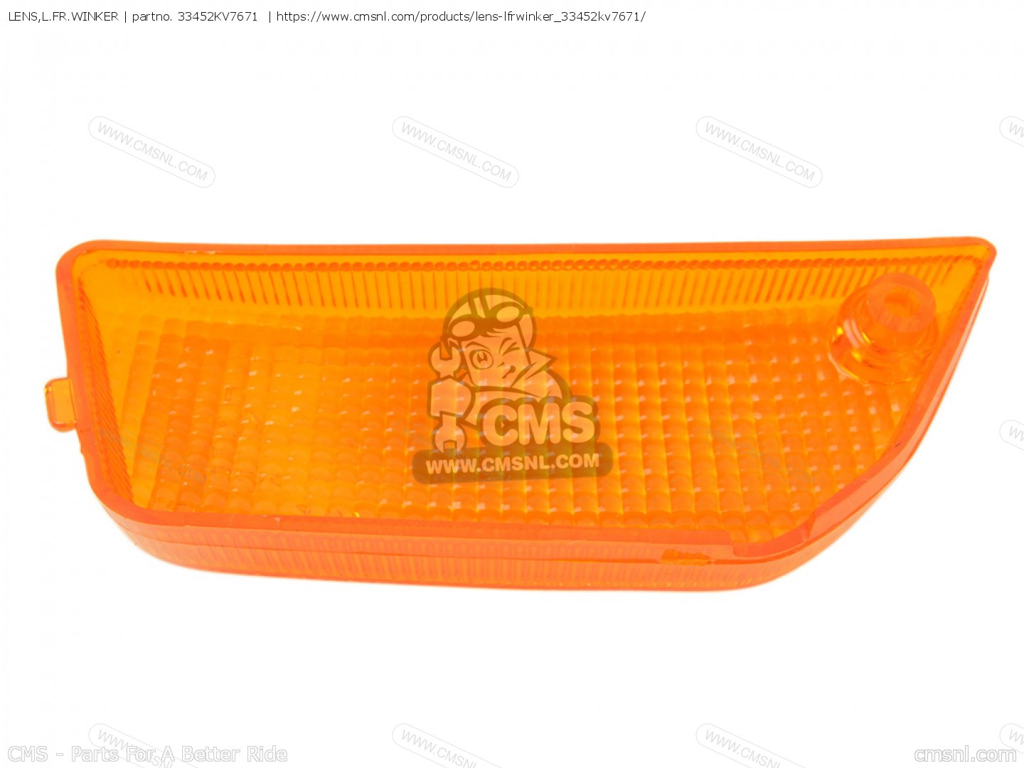33452KV7671: LENS,L.FR.WINKER Honda - buy the 33452-KV7-671 at CMSNL