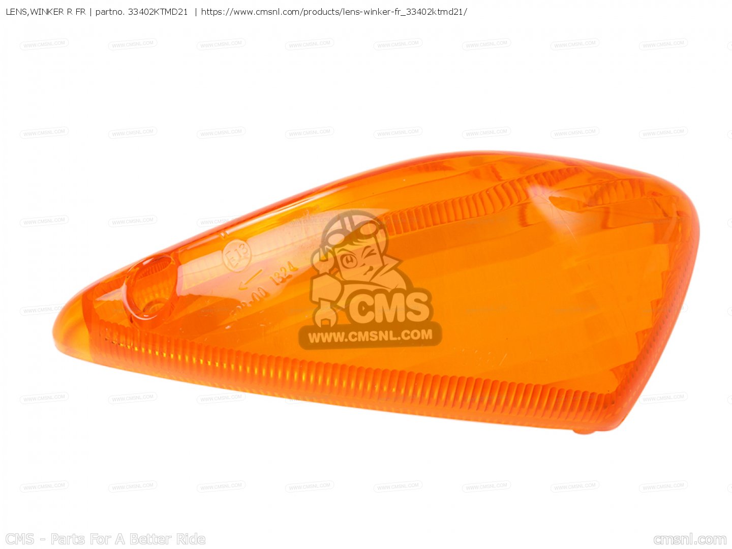 33402KTMD21: LENS,WINKER R FR Honda - buy the 33402-KTM-D21 at CMSNL