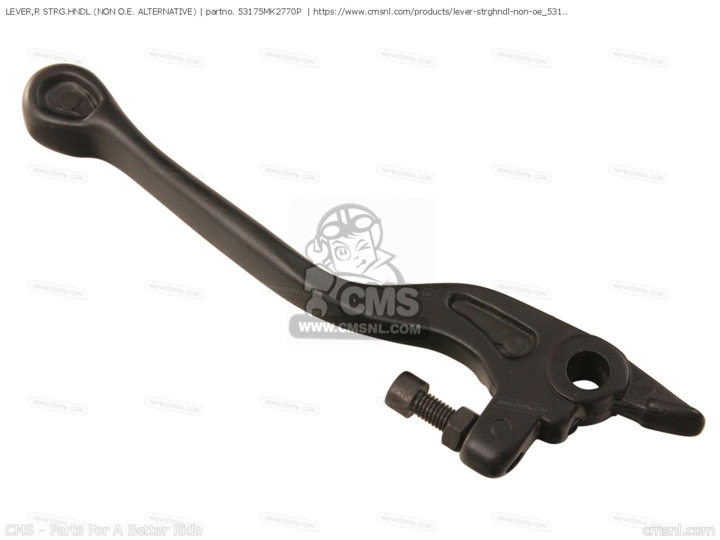 LEVER,R STRG.HNDL (NON O.E. ALTERNATIVE) for Honda - order at CMSNL