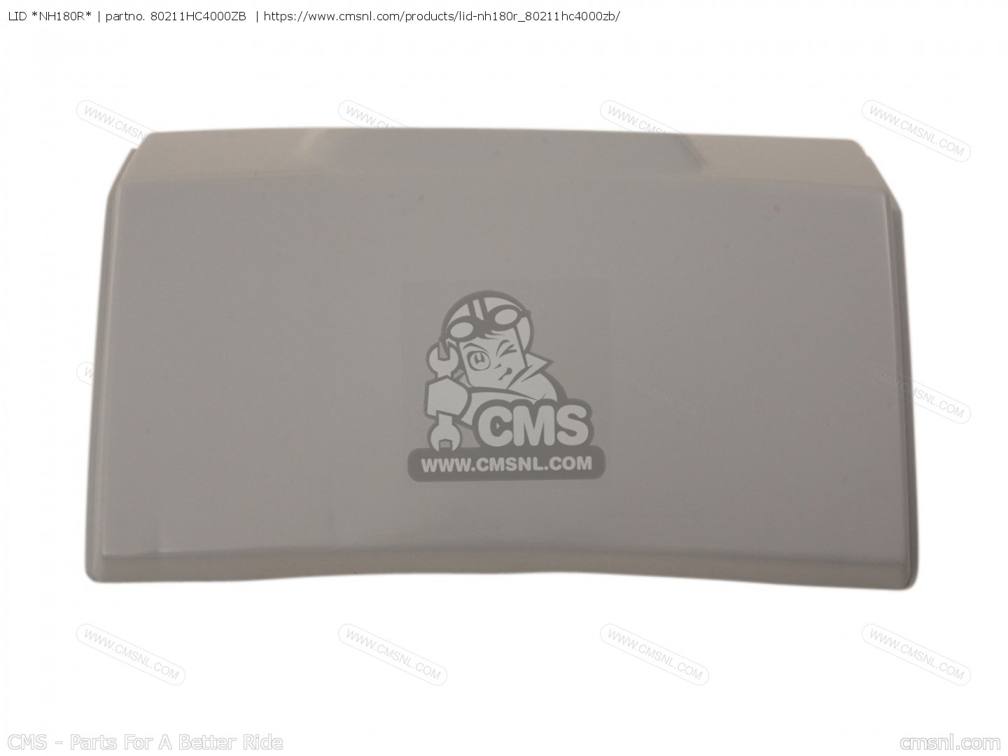 80211HC4000ZB: Lid *nh180r* Honda - buy the 80211-HC4-000ZB at CMSNL