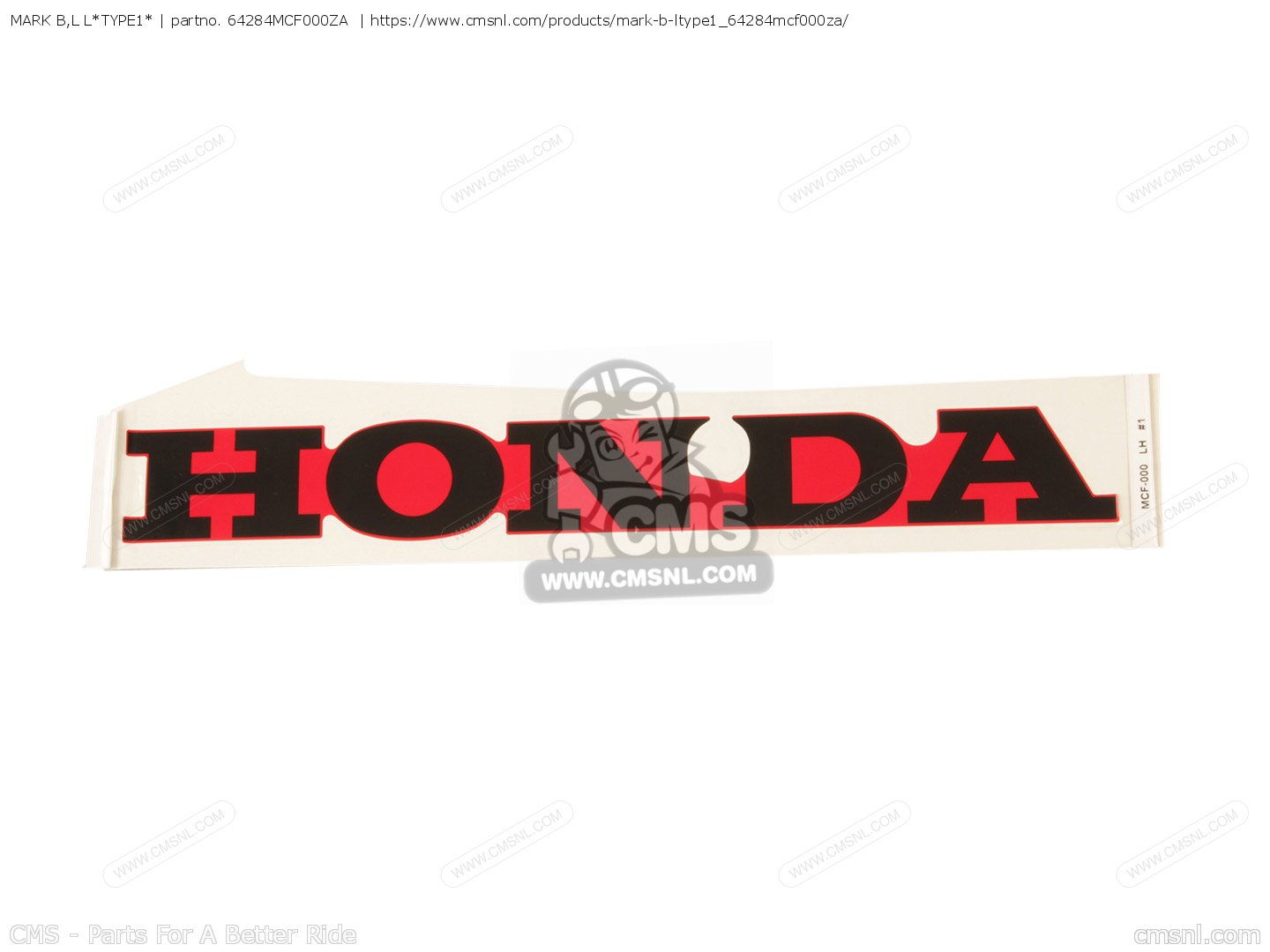 MARK B,L L*TYPE1* for Honda - order at CMSNL
