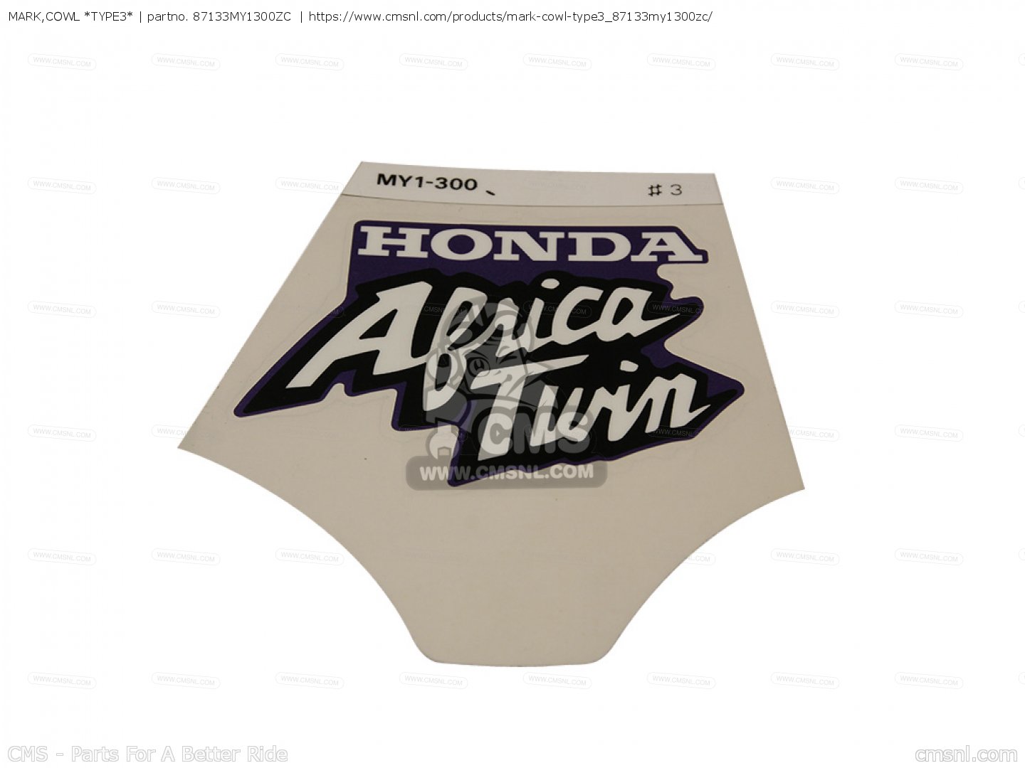 87133MY1300ZC: MARK,COWL *TYPE3* Honda - buy the 87133-MY1-300ZC at CMSNL