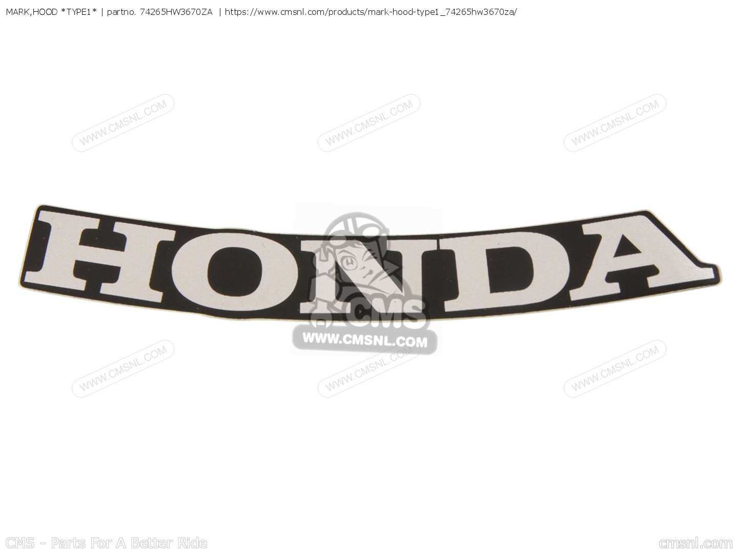74265HW3670ZA: MARK,HOOD *TYPE1* Honda - buy the 74265-HW3-670ZA at CMSNL