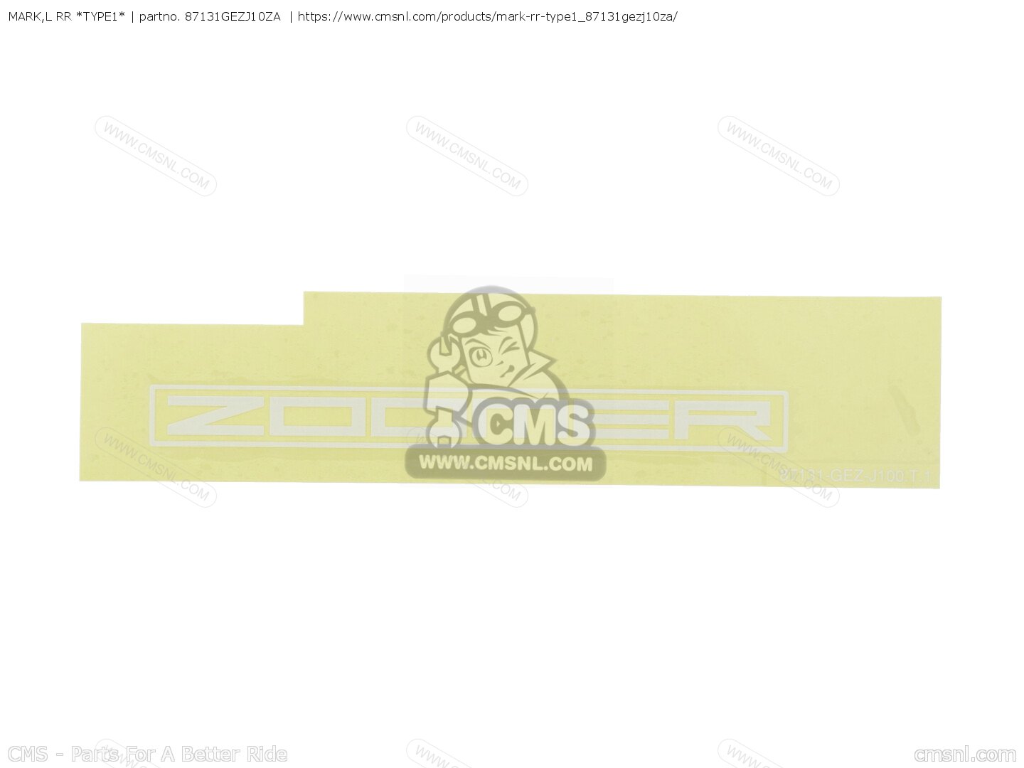 87131GEZJ10ZA: Mark,l Rr *type1* Honda - buy the 87131-GEZ-J10ZA at CMSNL