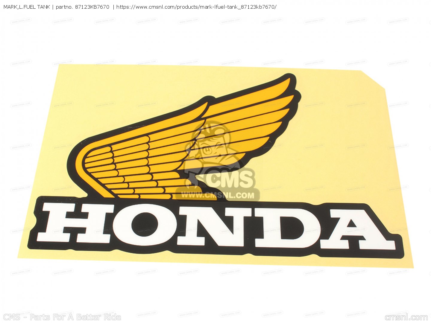 87123KB7670: Mark,l.fuel Tank Honda - buy the 87123-KB7-670 at CMSNL