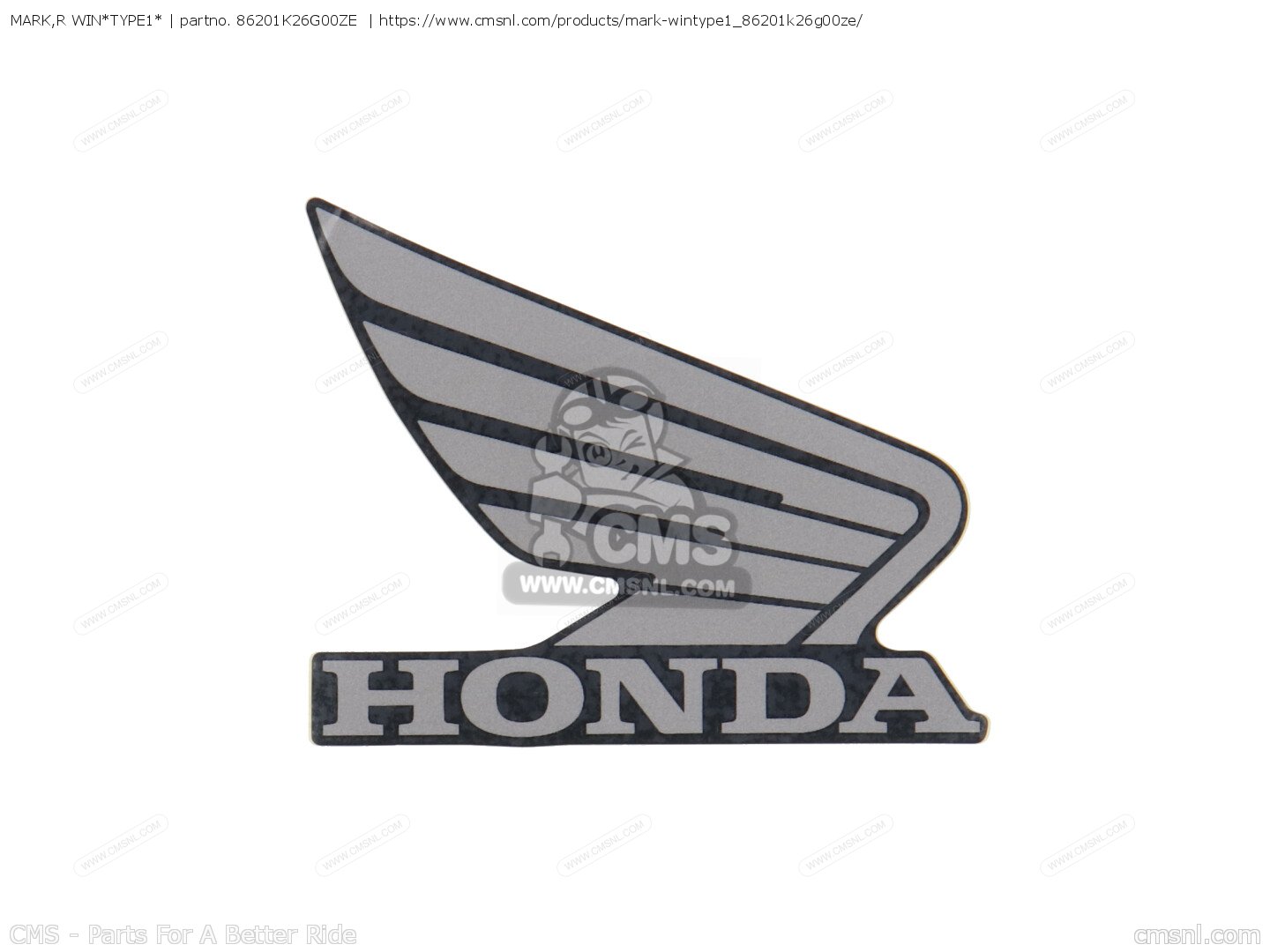 86201K26G00ZE: Mark,r Win*type1* Honda - buy the 86201-K26-G00ZE at CMSNL