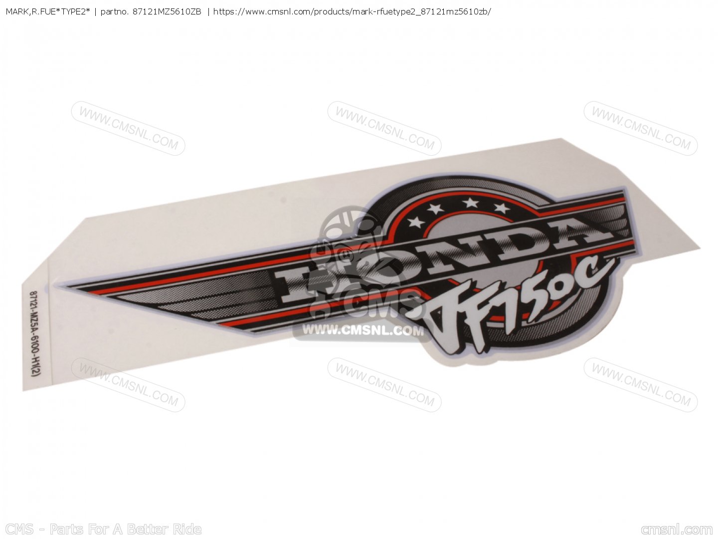 87121MZ5610ZB: MARK,R.FUE*TYPE2* Honda - buy the 87121-MZ5-610ZB at CMSNL