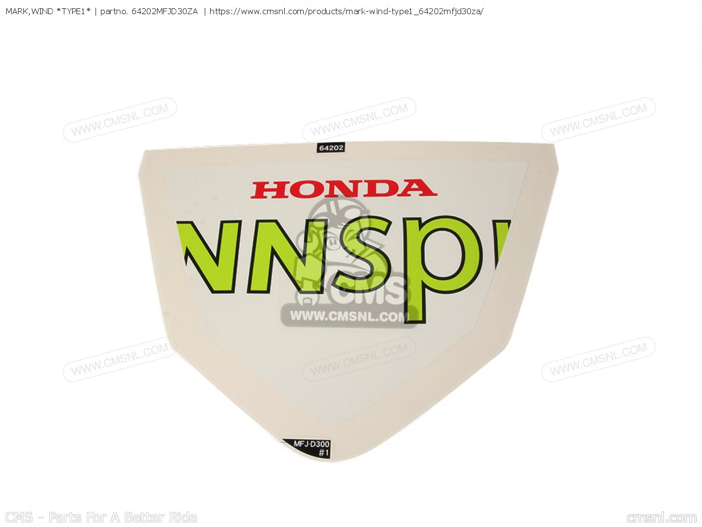 64202MFJD30ZA: Mark,wind *type1* Honda - buy the 64202-MFJ-D30ZA at CMSNL