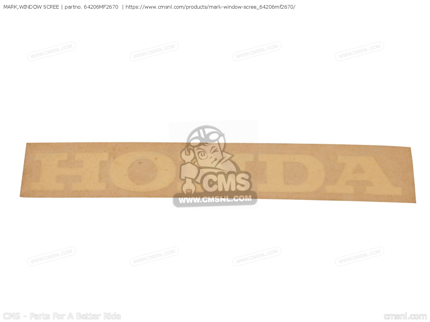 64206MF2670: Mark,window Scree Honda - buy the 64206-MF2-670 at CMSNL