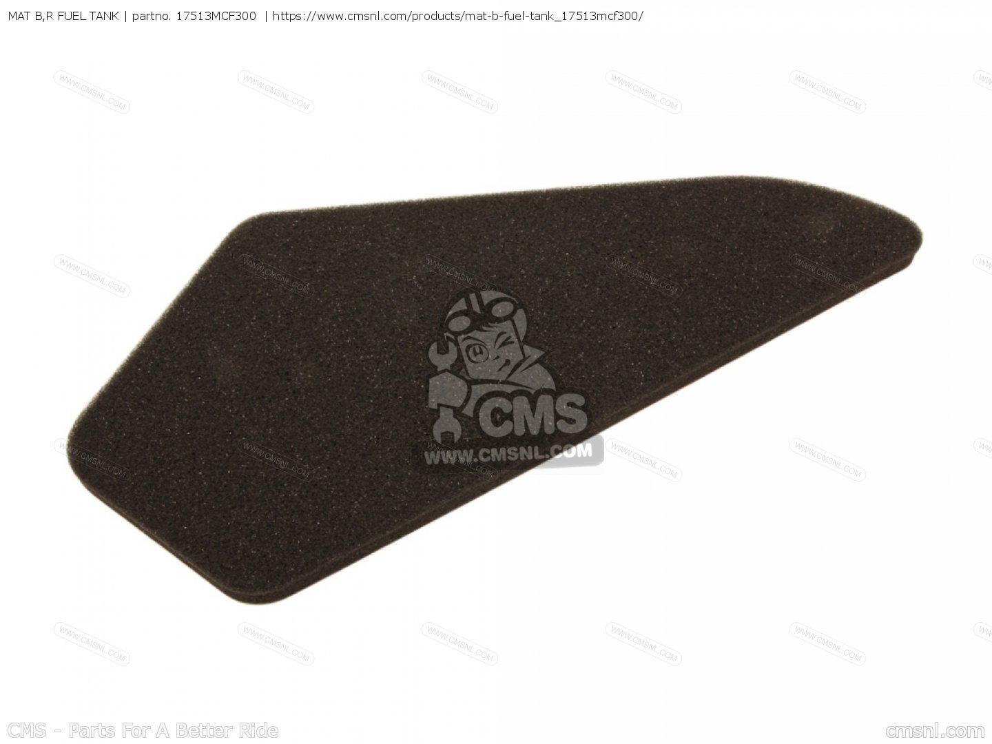 17513MCF300: MAT B,R FUEL TANK Honda - buy the 17513-MCF-300 at CMSNL