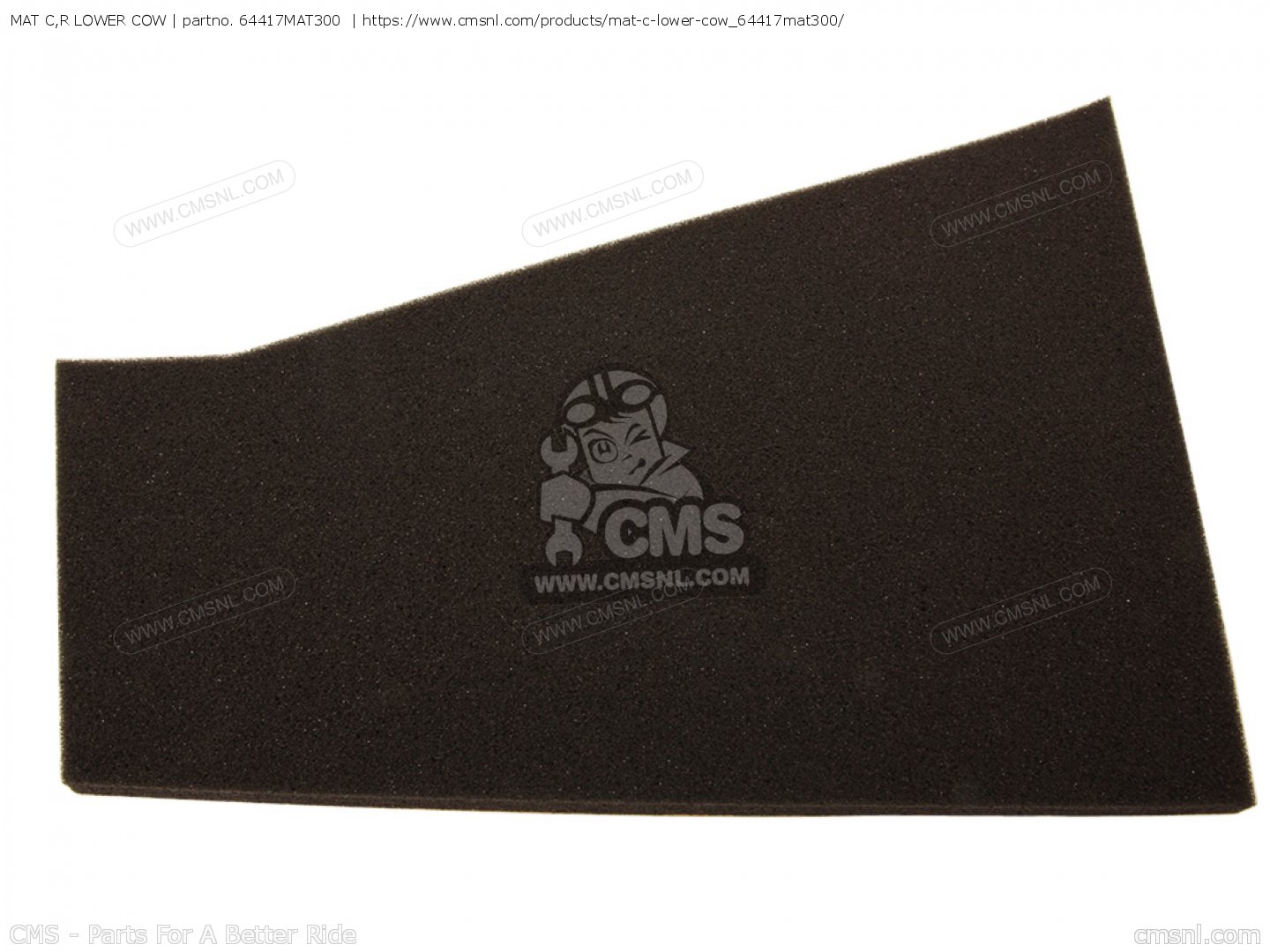 64417MAT300: MAT C,R LOWER COW Honda - buy the 64417-MAT-300 at CMSNL