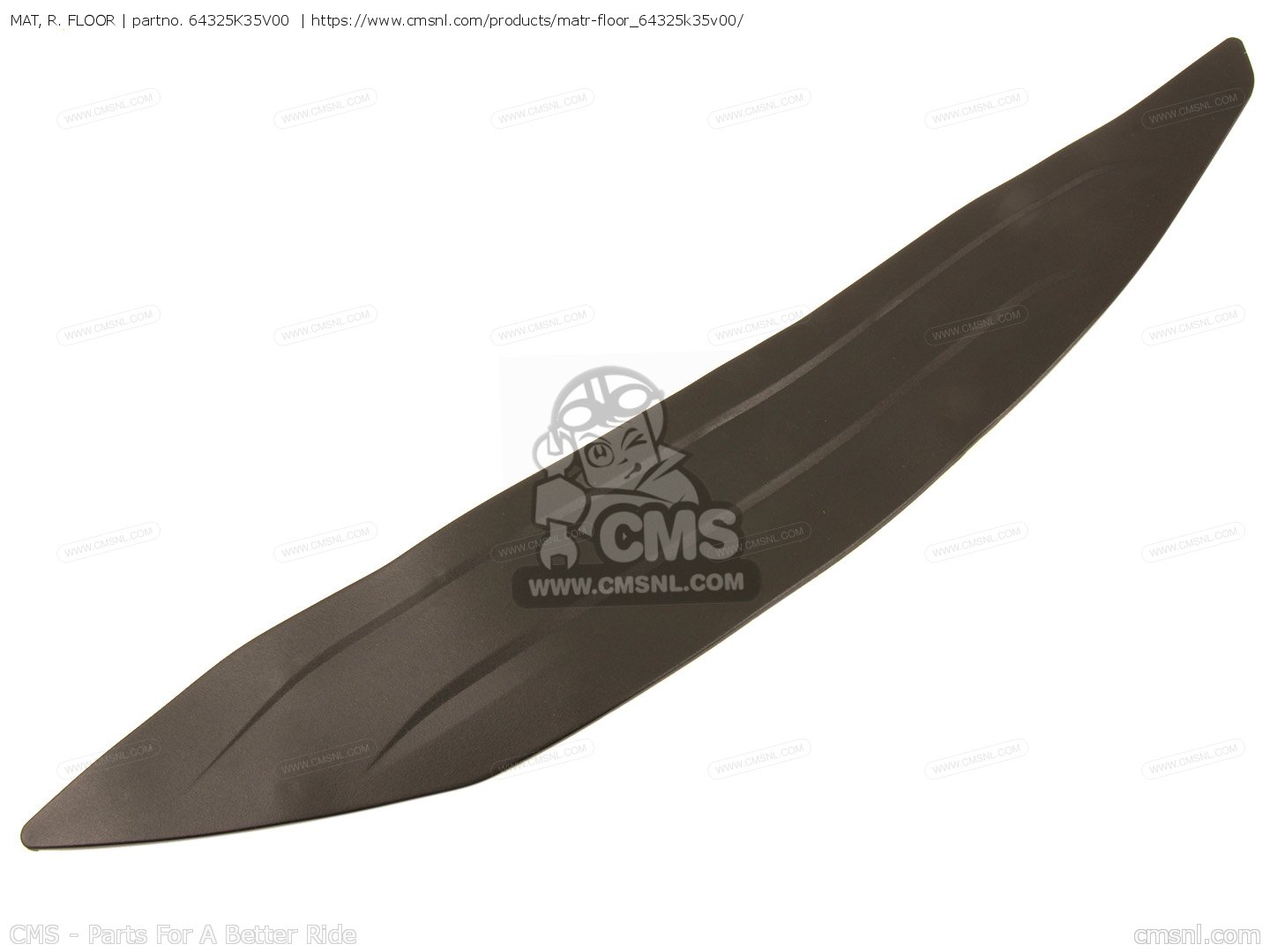 64325K35V00: MAT,R FLOOR Honda - buy the 64325-K35-V00 at CMSNL